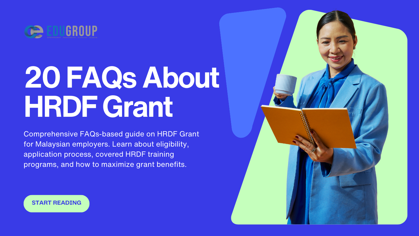 20 FAQs on HRDF Grant for Employers in Malaysia [2024/2025] - OE Academy